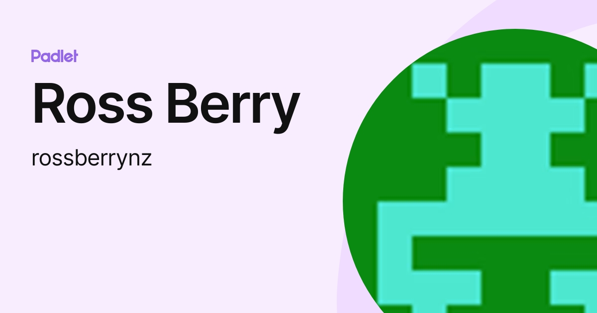 Ross Berry (rossberrynz) profile | Padlet