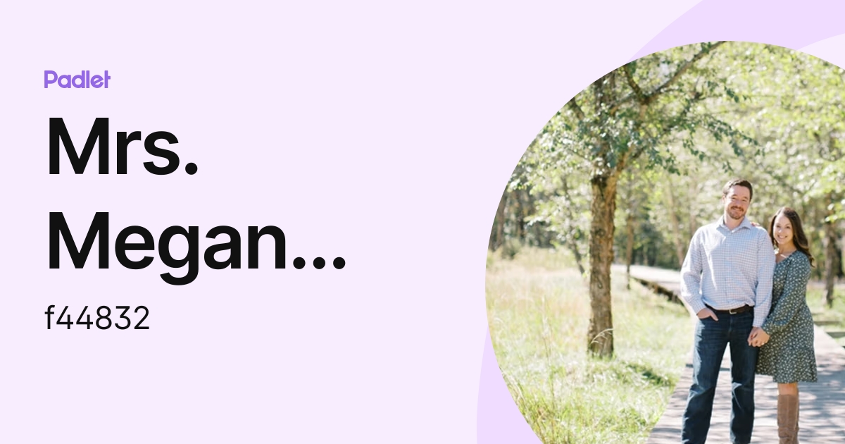 Mrs. Megan Hubbard (f44832) profile | Padlet