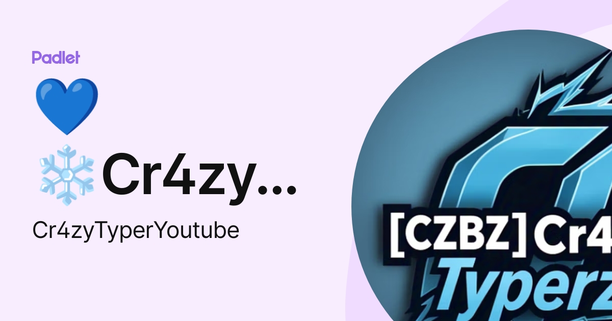 🖤 Cr4zy-Typer-YT 🖤 (Cr4zyTyperYoutube) profile | Padlet