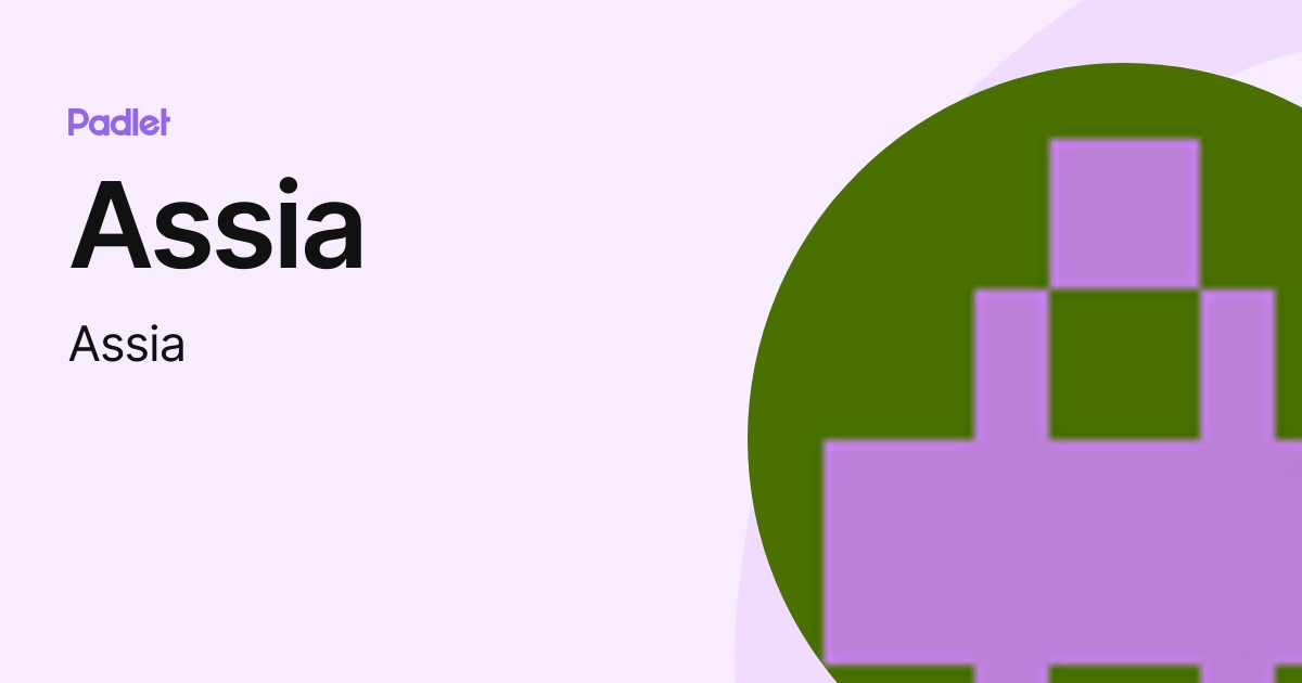 Assia (Assia) profile | Padlet