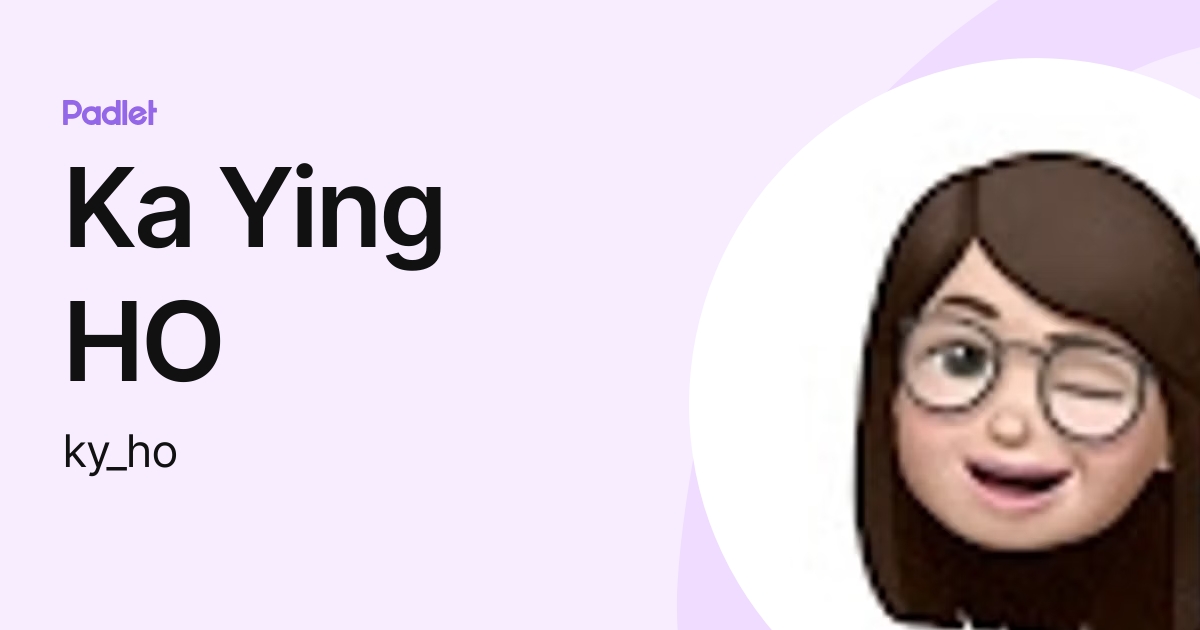 Ka Ying HO (ky_ho) profile | Padlet