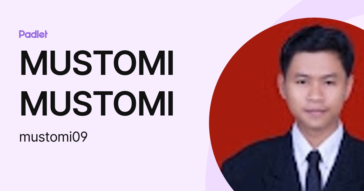 MUSTOMI MUSTOMI (mustomi09) profile | Padlet