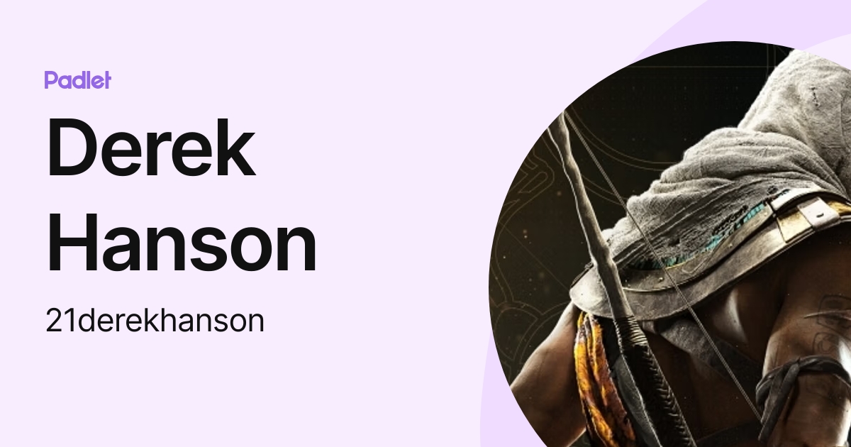 Derek Hanson (21derekhanson) profile | Padlet