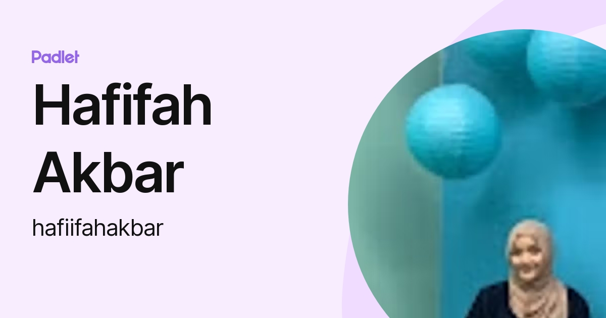 Hafifah Akbar (hafiifahakbar) profile | Padlet