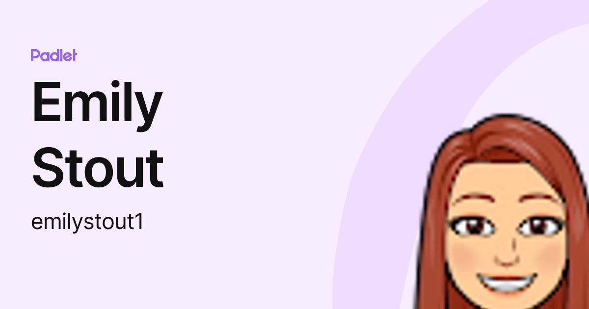 Emily Stout (emilystout1) profile | Padlet