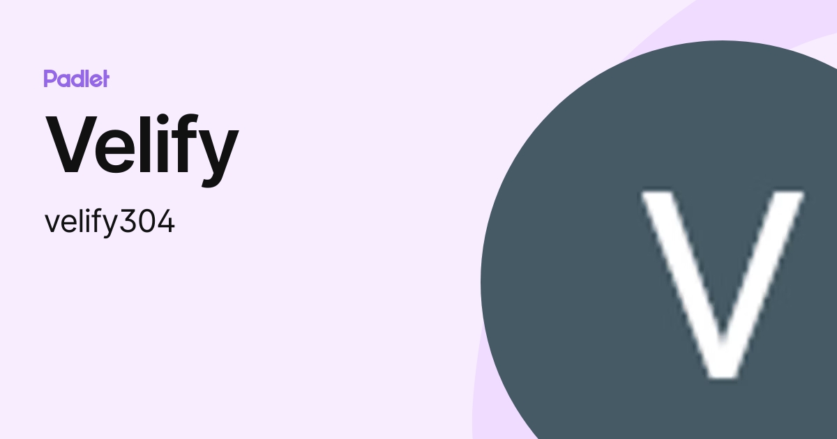 Velify (velify304) profile | Padlet