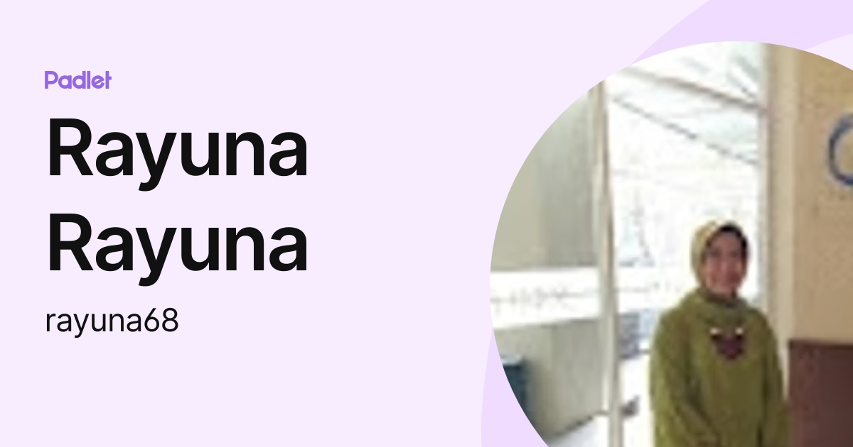 Rayuna Rayuna (rayuna68) profile | Padlet