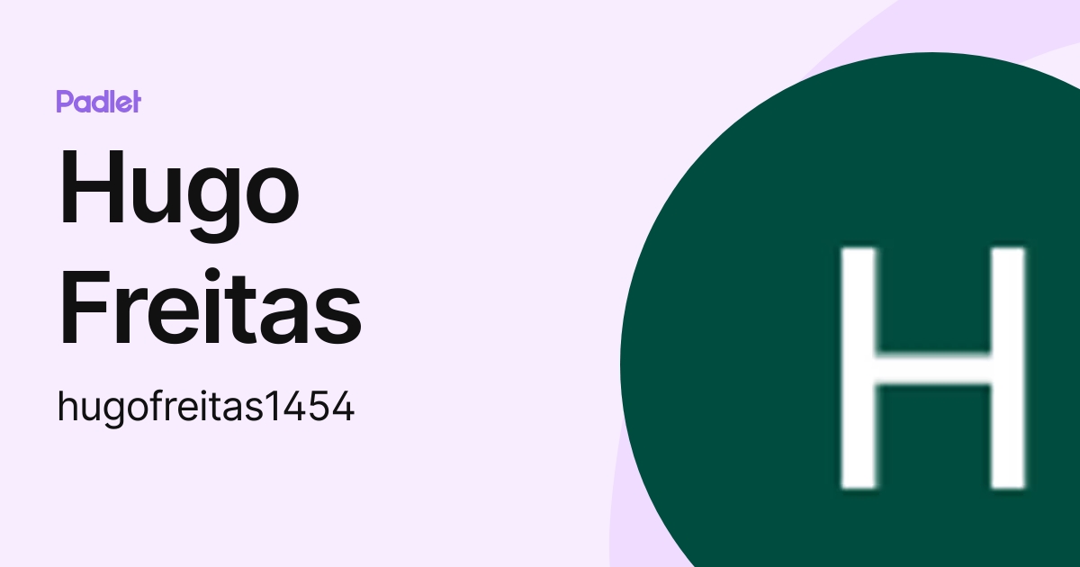 Hugo Freitas (hugofreitas1454) profile | Padlet