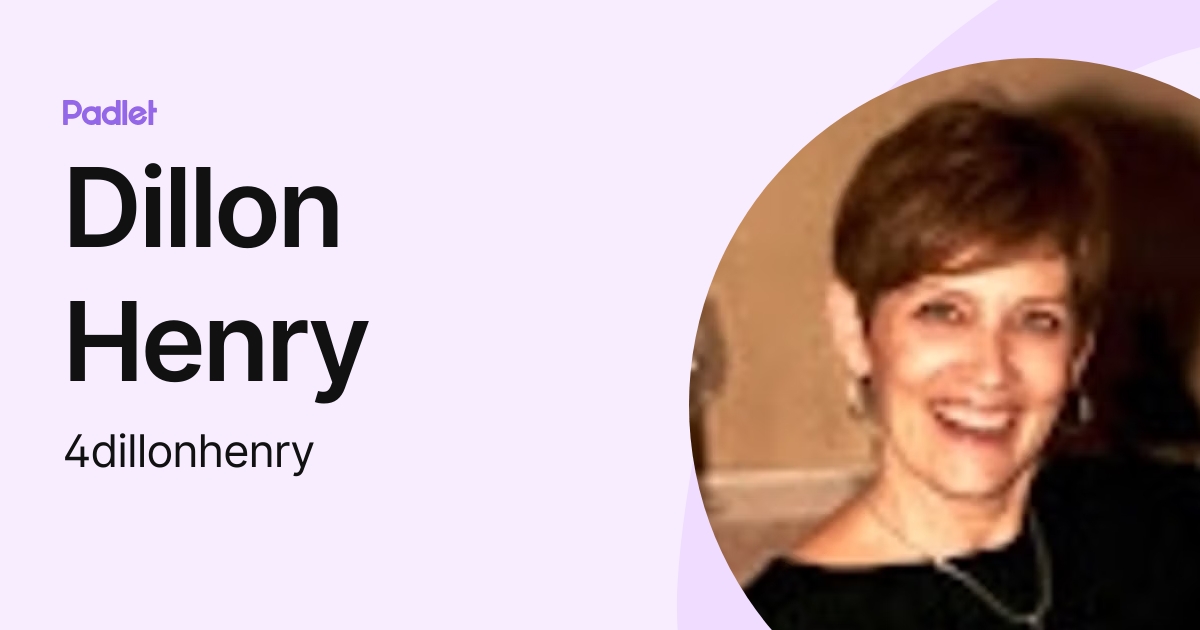 Dillon Henry (4dillonhenry) profile | Padlet