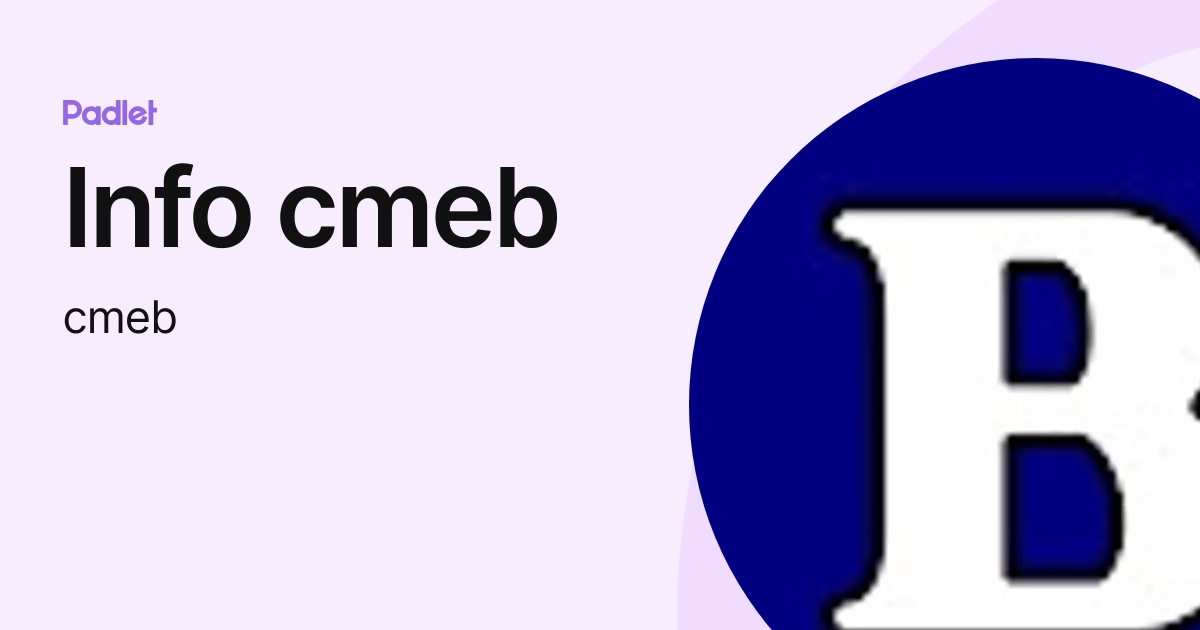 Info cmeb (cmeb) profile | Padlet