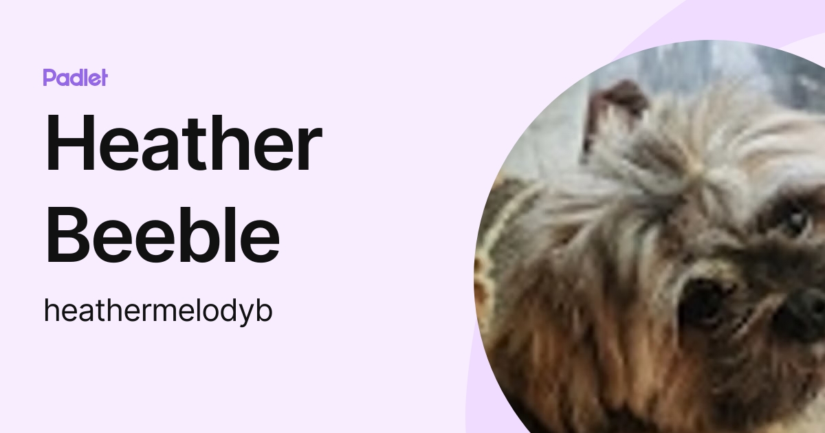 Heather Beeble (heathermelodyb) profile | Padlet