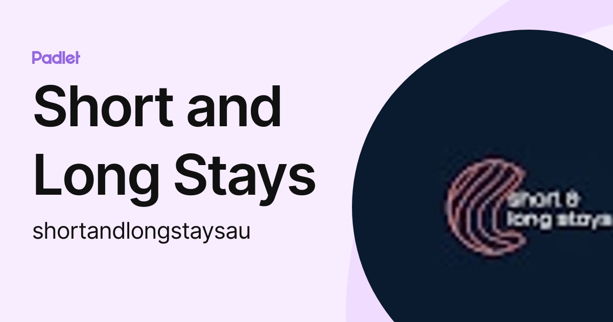Short and Long Stays (shortandlongstaysau) profile | Padlet