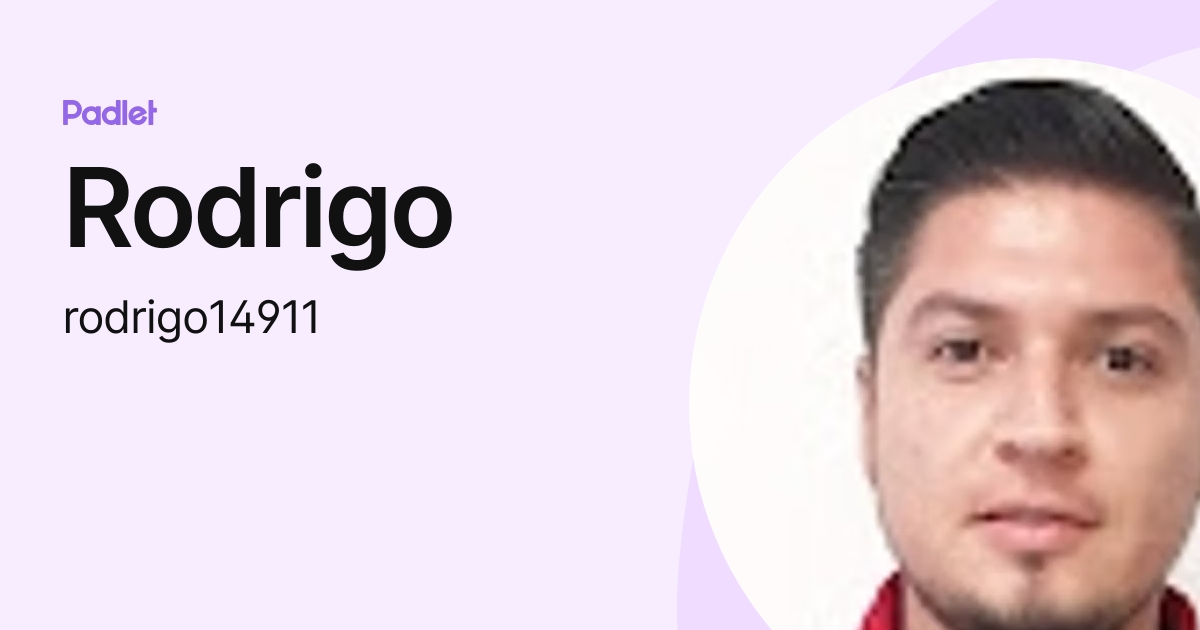 Rodrigo (rodrigo14911) profile | Padlet