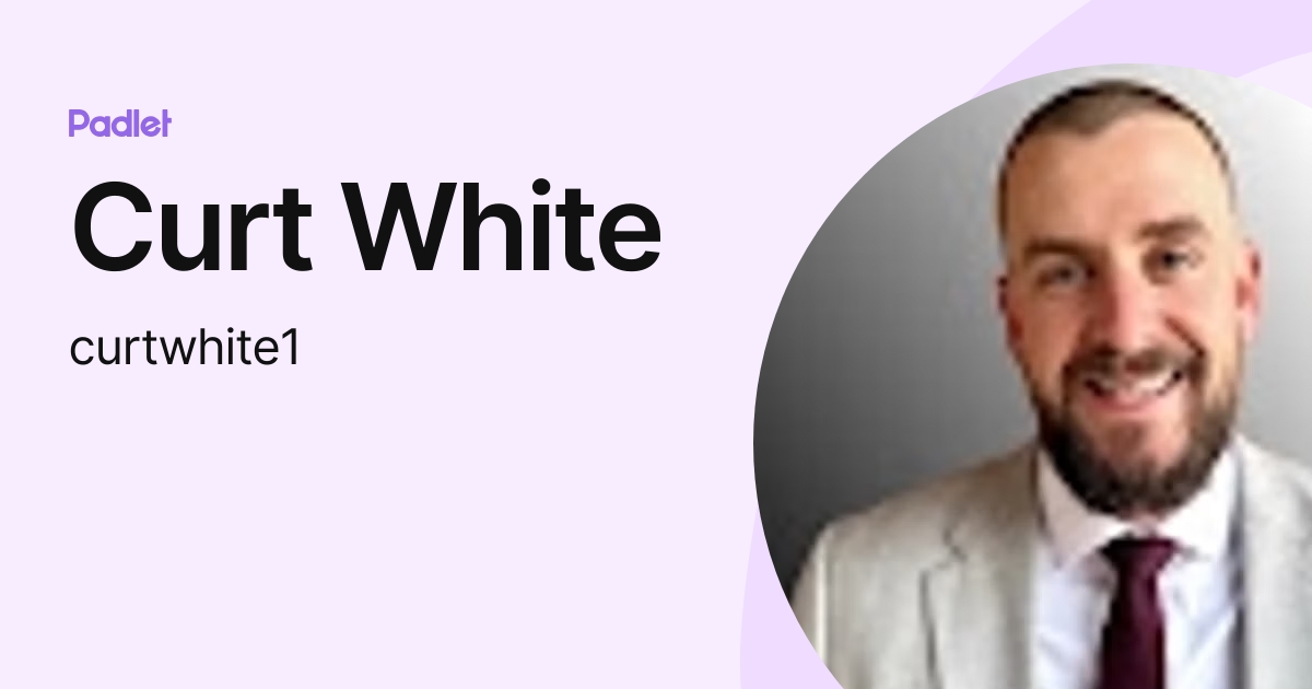 Curt White (curtwhite1) profile | Padlet