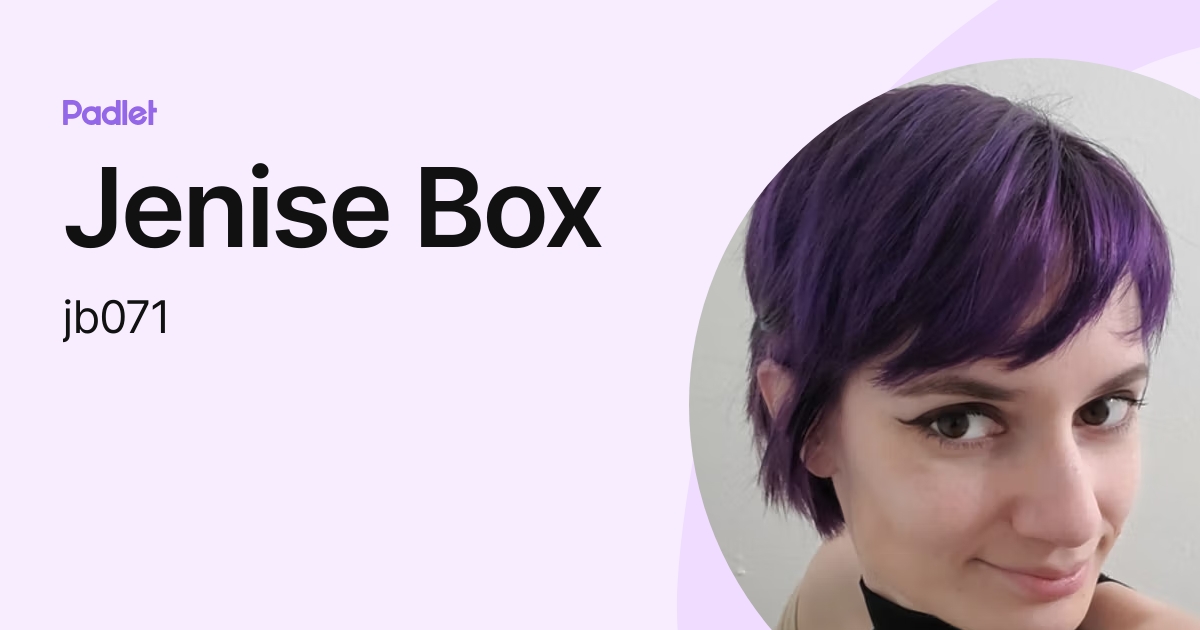 Jenise Box (jb071) profile | Padlet