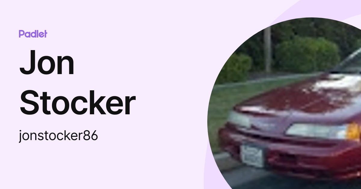 Jon Stocker (jonstocker86) profile | Padlet