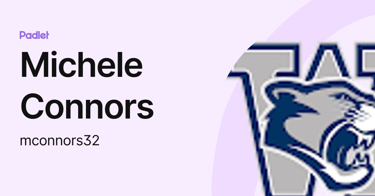 Michele Connors (mconnors32) profile | Padlet