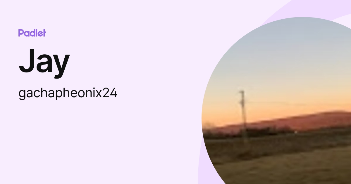 Jay (gachapheonix24) profile | Padlet