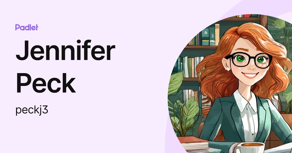 Jennifer Peck (peckj3) profile | Padlet