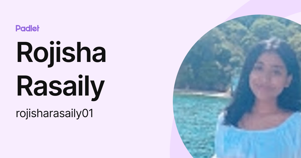Rojisha Rasaily (rojisharasaily01) profile | Padlet