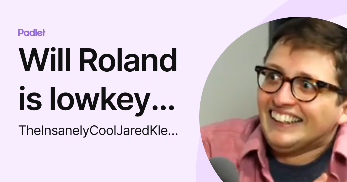 Will Roland is lowkey my reason for living ...