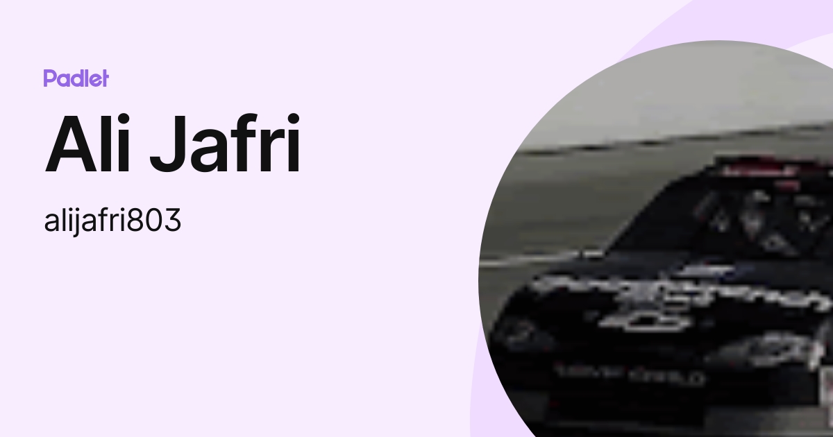 Ali Jafri (alijafri803) profile | Padlet