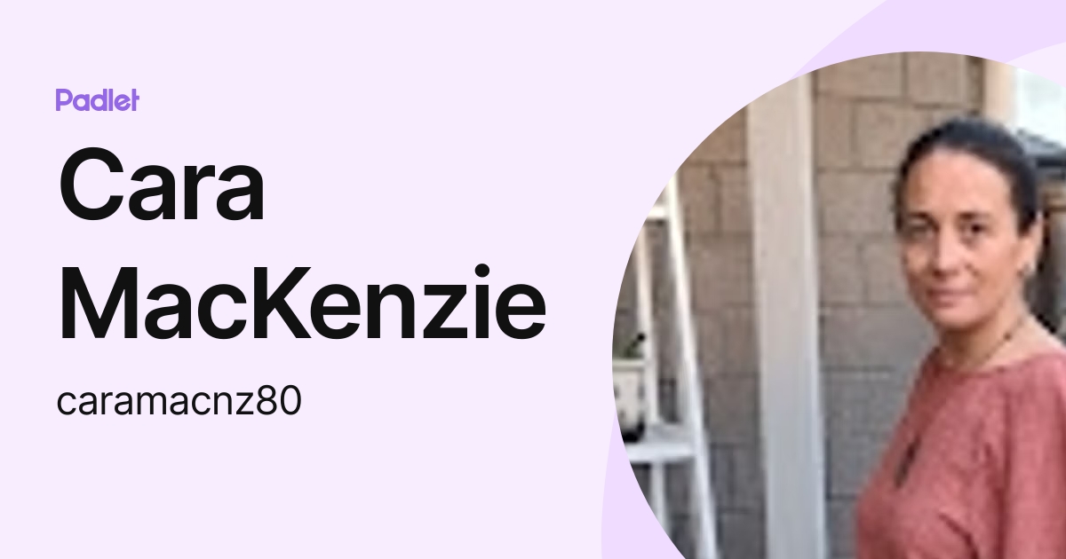 Cara MacKenzie (caramacnz80) profile | Padlet