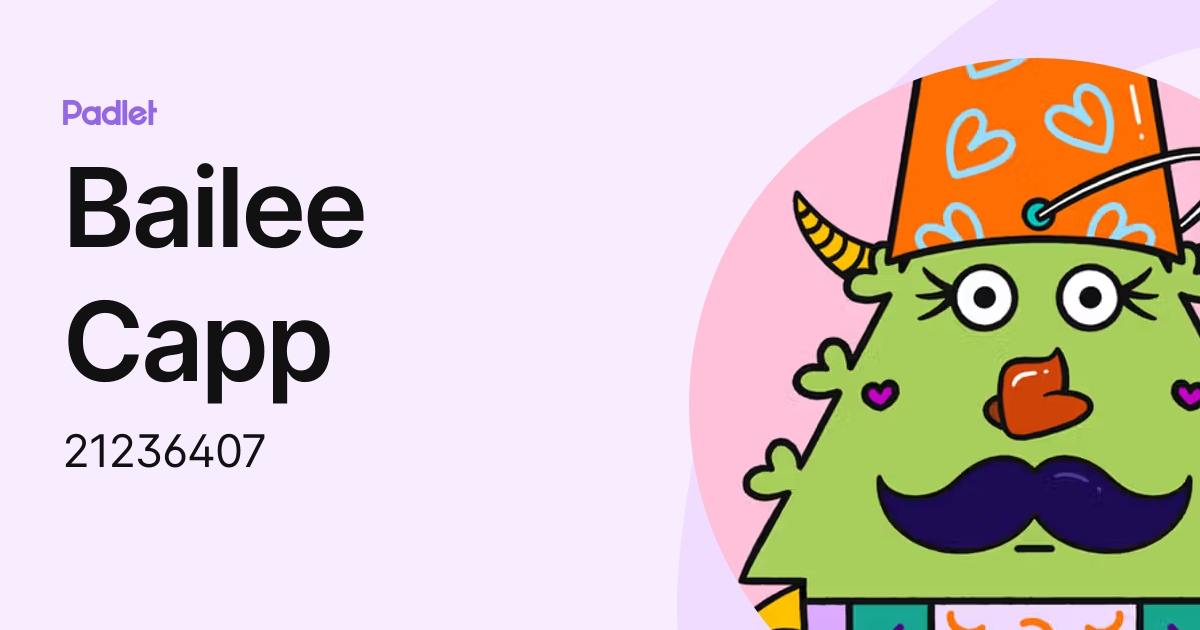 Bailee Capp (21236407) profile | Padlet