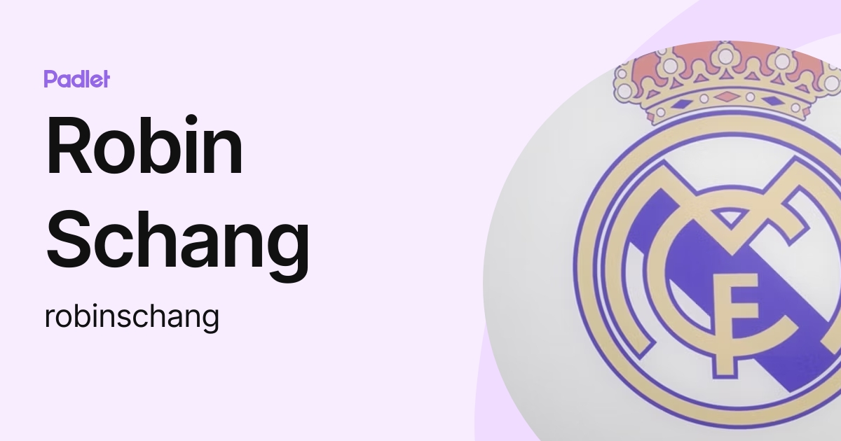 Robin Schang (robinschang) profile | Padlet