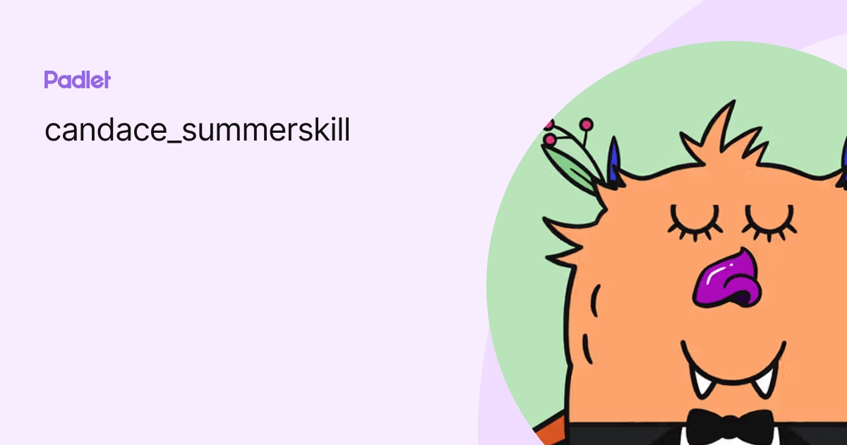 candace_summerskill profile | Padlet