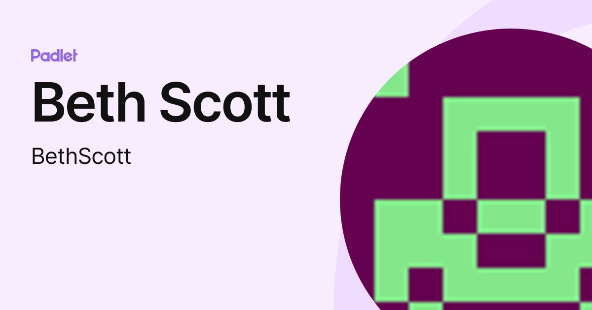 Beth Scott (BethScott) profile | Padlet