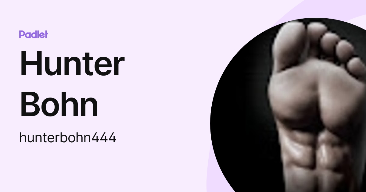 Hunter Bohn (hunterbohn444) profile | Padlet