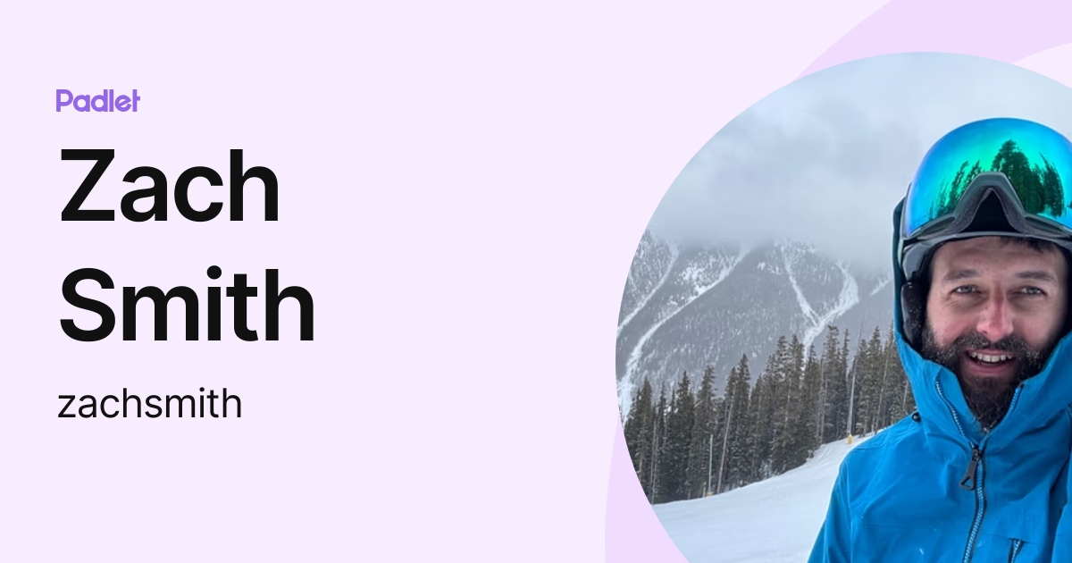 Zach Smith (zachsmith) profile | Padlet