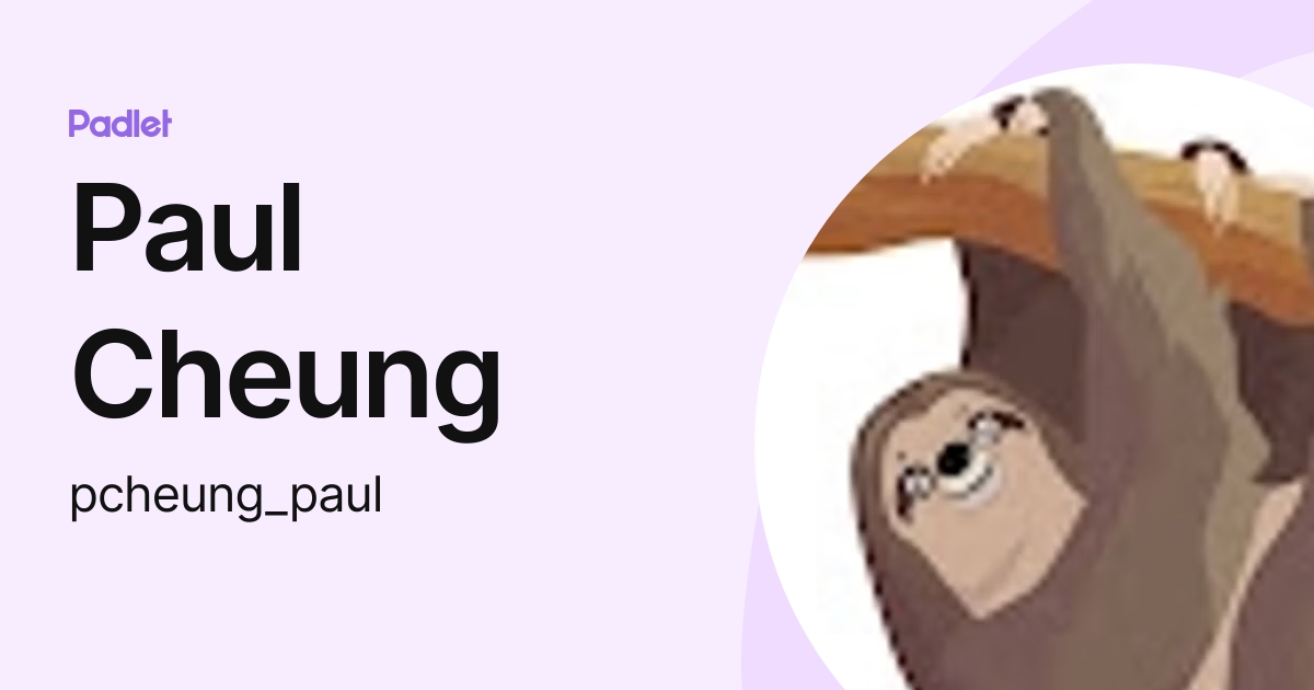 Paul Cheung (pcheung_paul) profile | Padlet