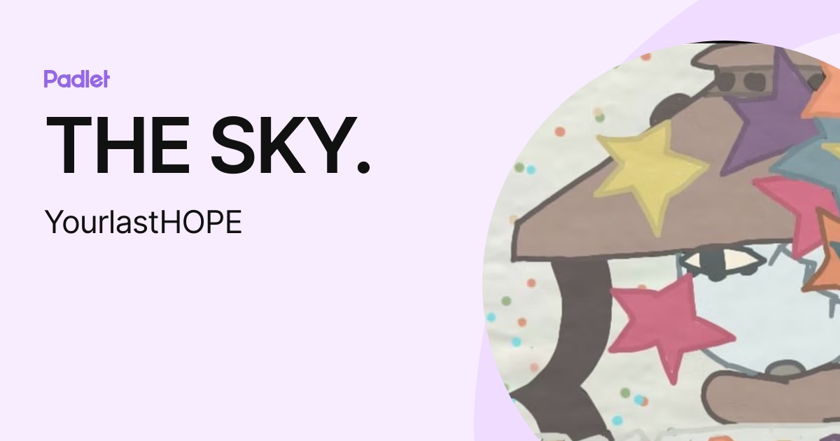 THE SKY. (YourlastHOPE) profile | Padlet