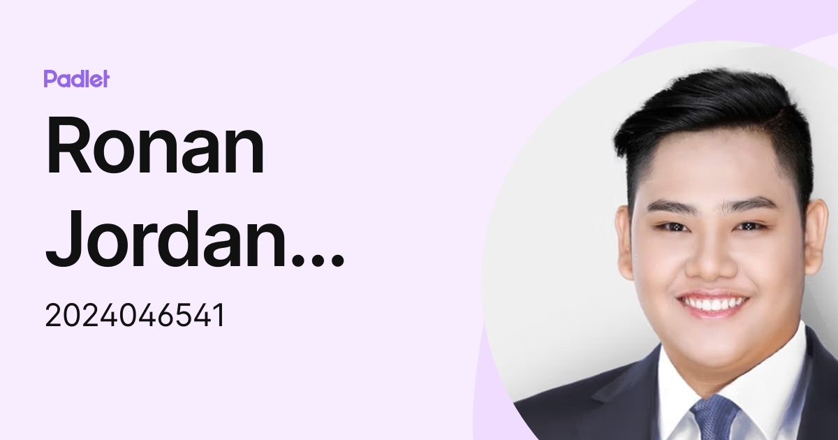 Ronan Jordan Ambrocio (2024046541) profile | Padlet