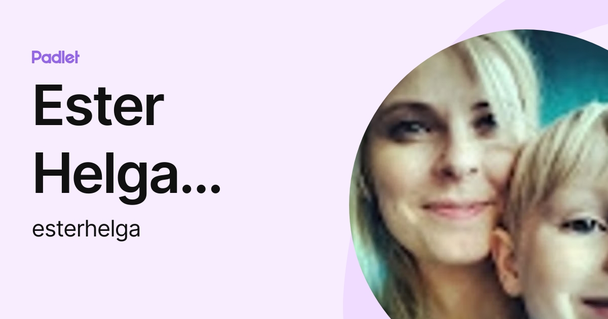 Ester Helga Líneyjardóttir (esterhelga) profile | Padlet