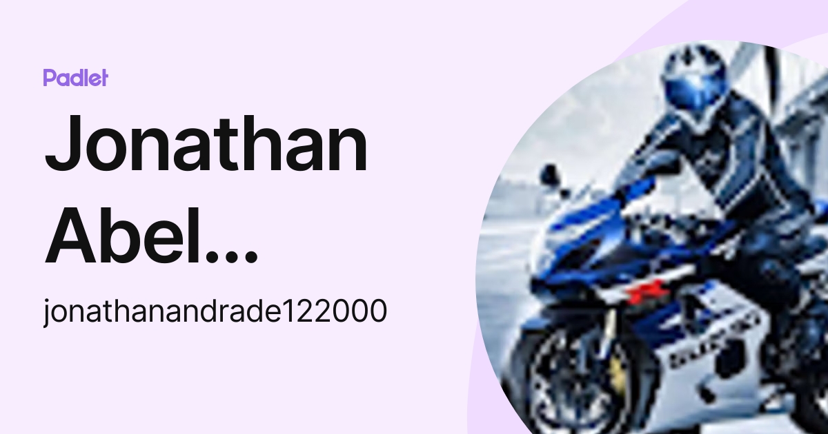 Jonathan Abel Andrade Torres (jonathanandrade122000) profile | Padlet