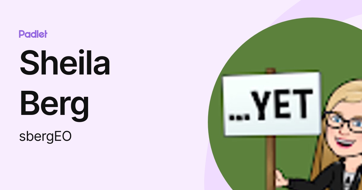 Sheila Berg (sbergEO) profile | Padlet