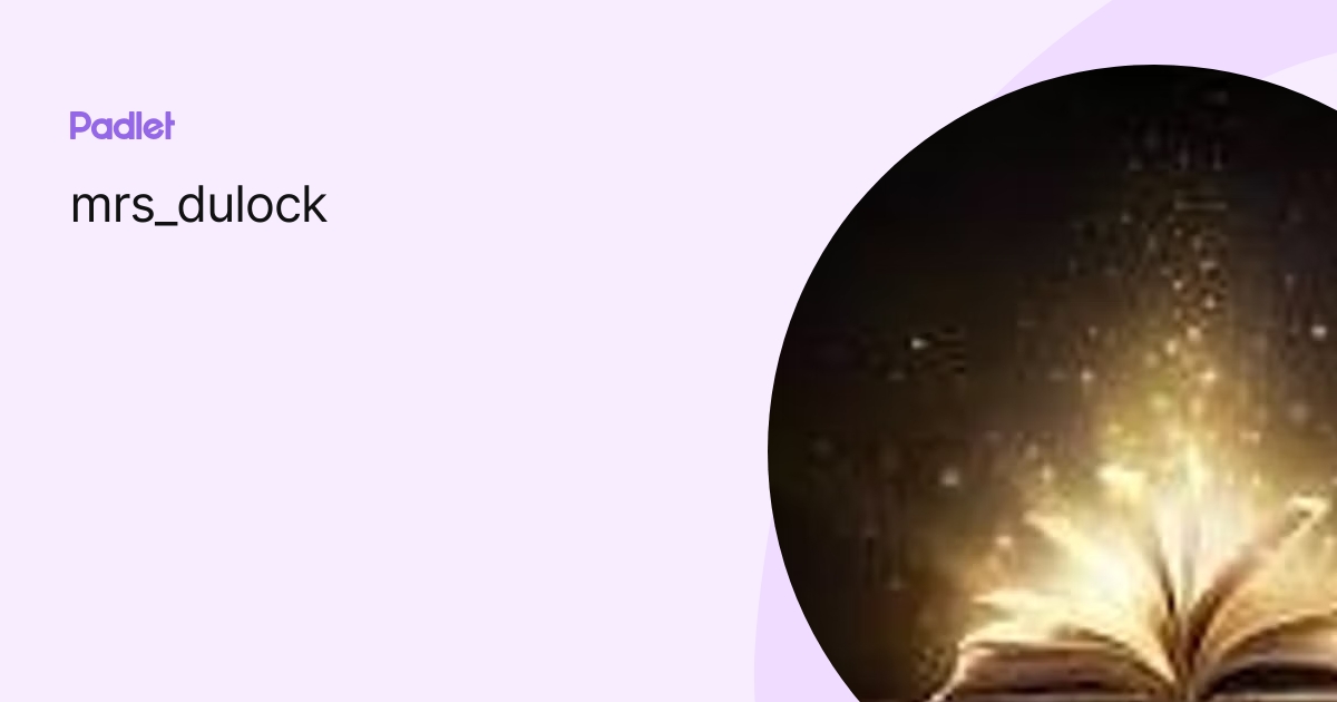 mrs_dulock profile | Padlet