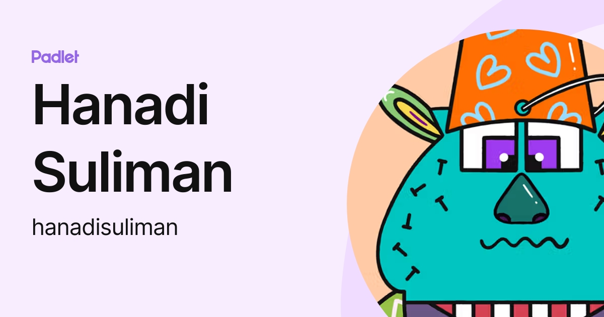 Hanadi Suliman (hanadisuliman) profile | Padlet