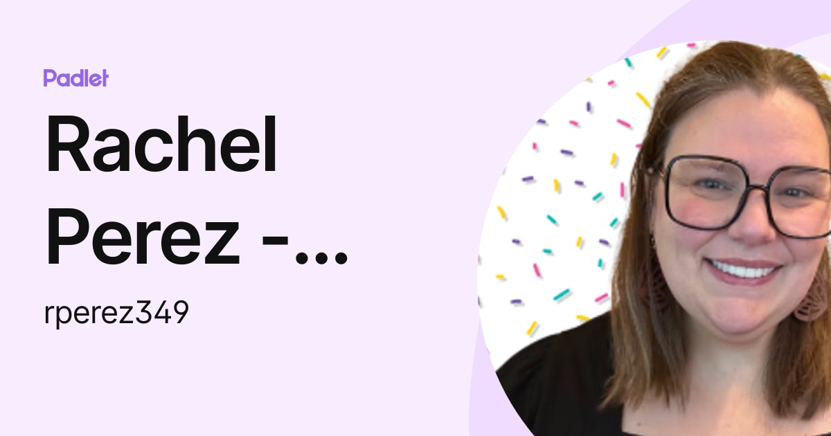 Mrs. Perez (LSOA Resource Teacher) (rperez349) profile | Padlet