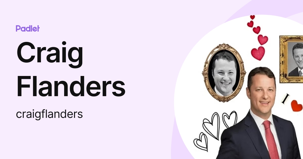 Craig Flanders (craigflanders) profile | Padlet