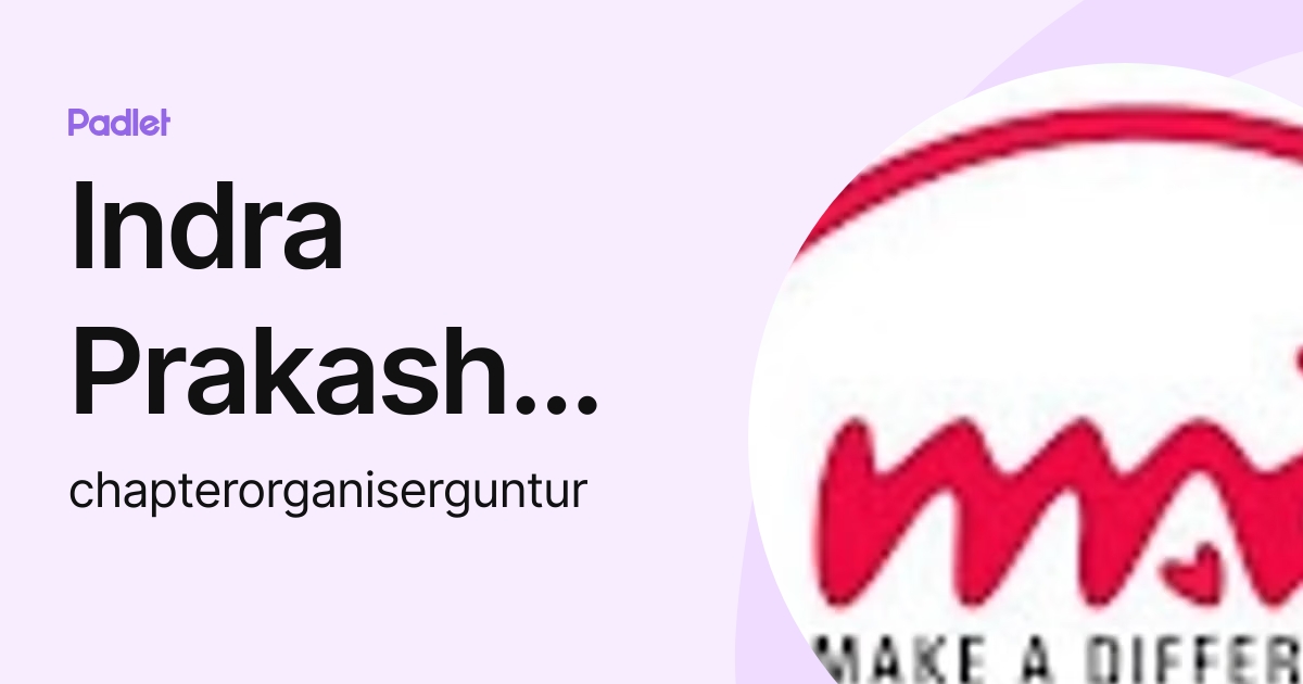 Indra Prakash Gottipati (chapterorganiserguntur) profile | Padlet