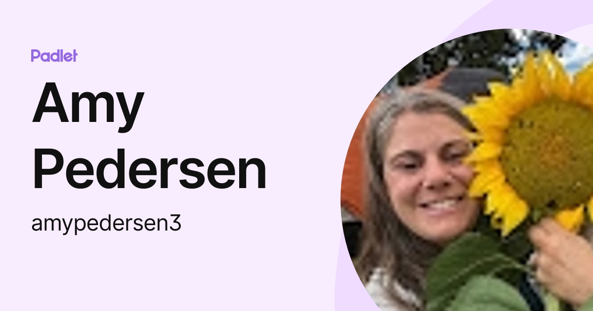 Amy Pedersen (amypedersen3) profile | Padlet