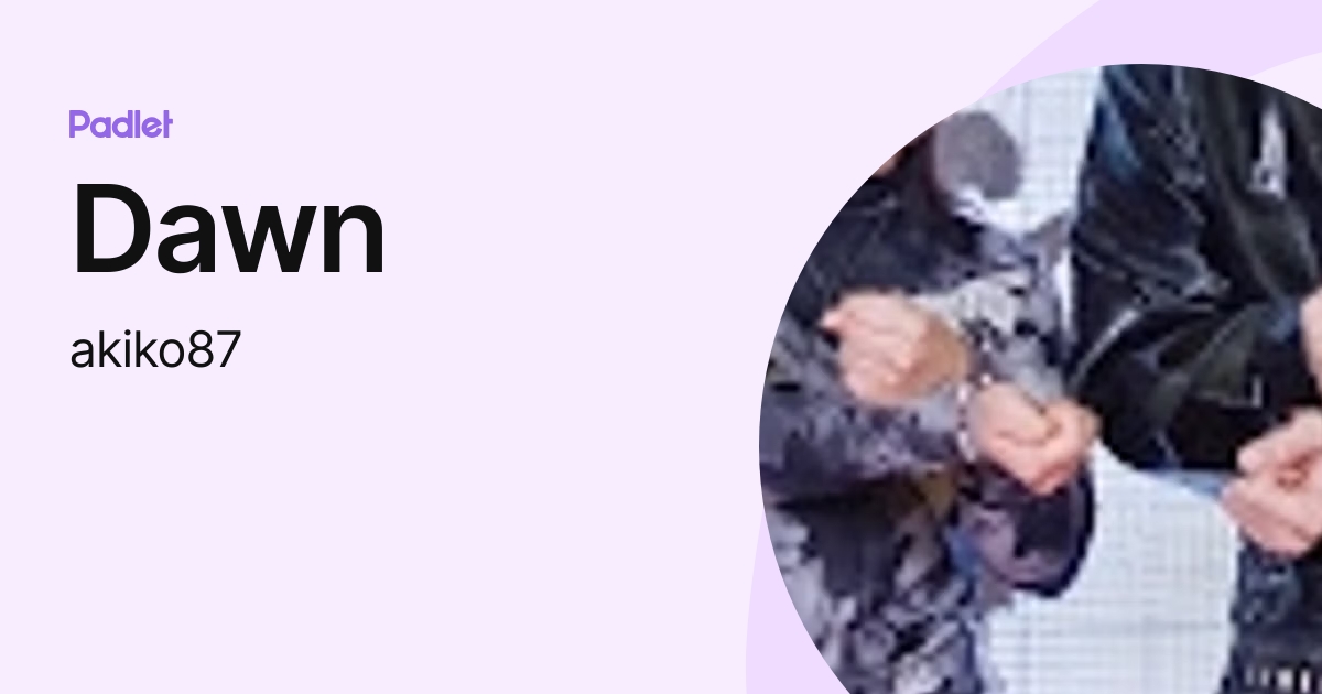 Dawn (akiko87) profile | Padlet
