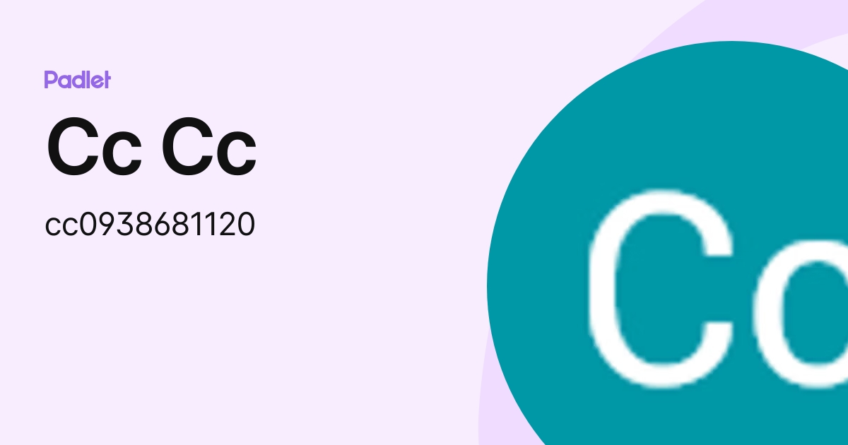 Cc Cc Cc0938681120 Profile Padlet