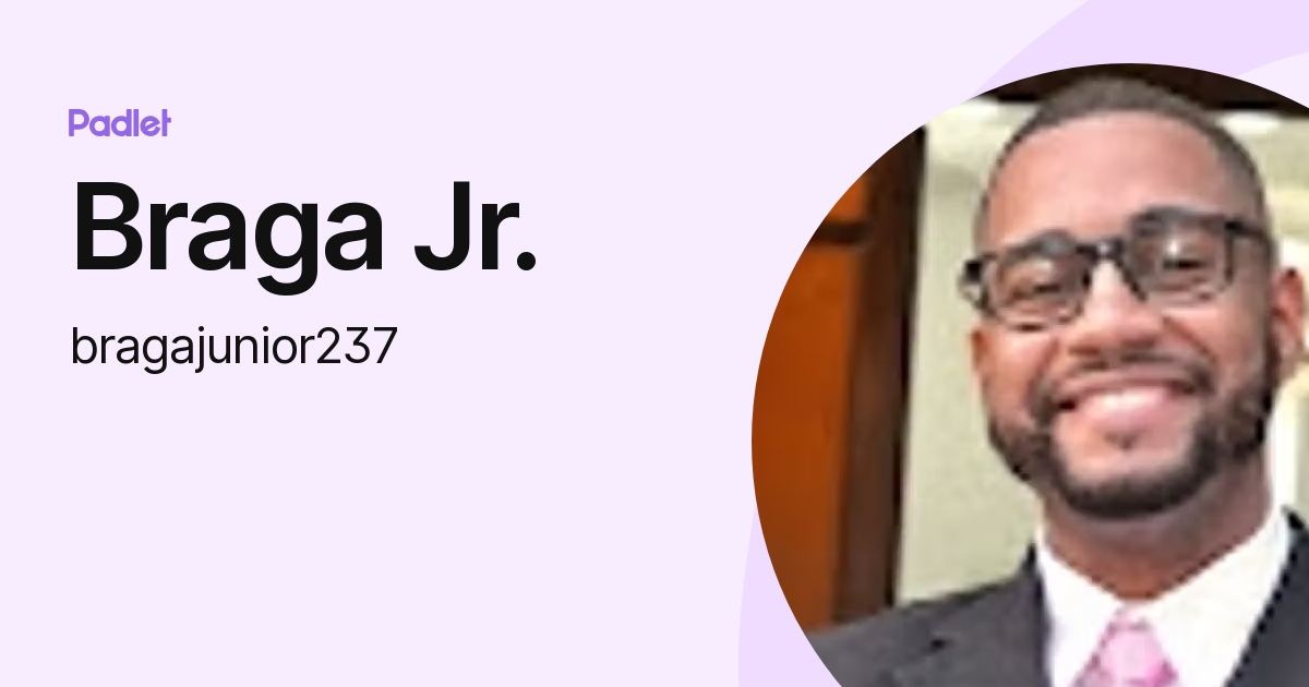Braga Jr. (bragajunior237) profile | Padlet