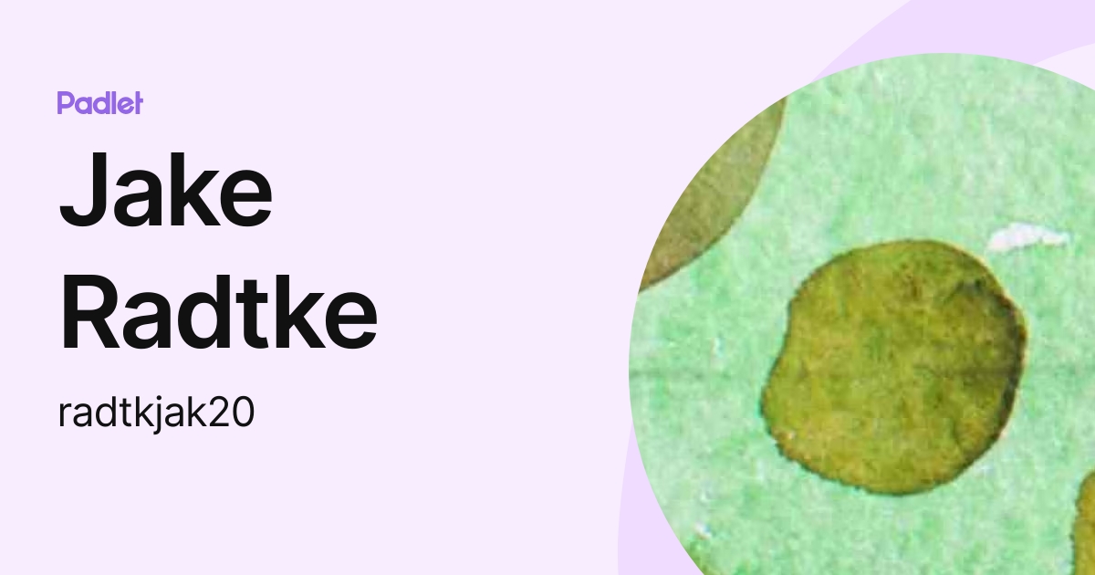 Jake Radtke (radtkjak20) profile | Padlet