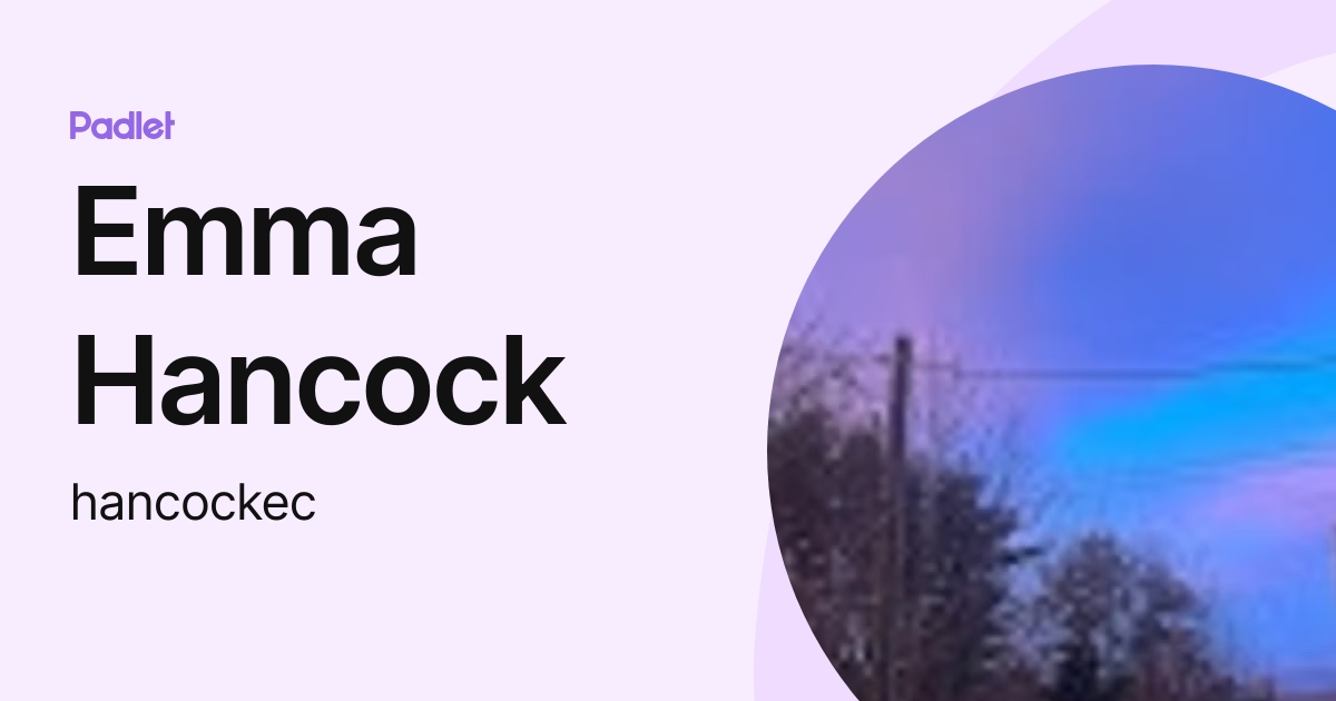 Emma Hancock (hancockec) profile | Padlet